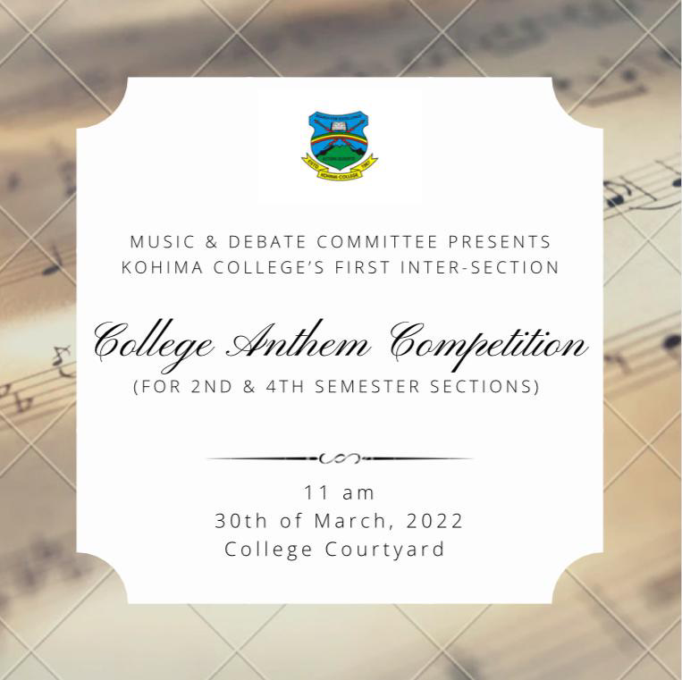College Anthem Competition - Kohima College